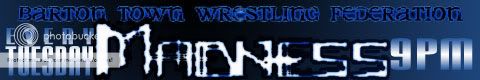 BTWF Madness Matches