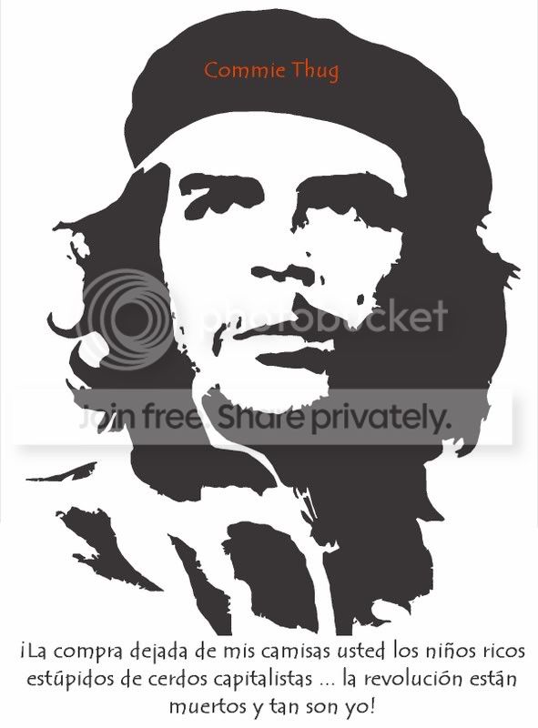 I need a highly offensive ANTI-CHE/Commie t-shirt! - AR15.COM