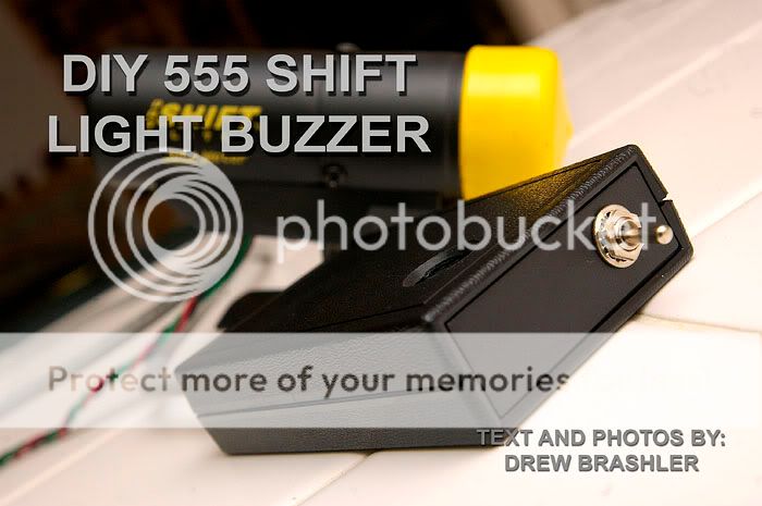 DIY - 555 Shift Light Buzzer - NASIOC